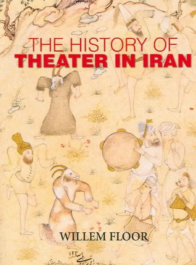 The History of Theater in Iran - Walmart.com