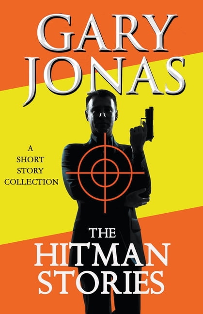 The Hitman Stories, (Paperback) - Walmart.com