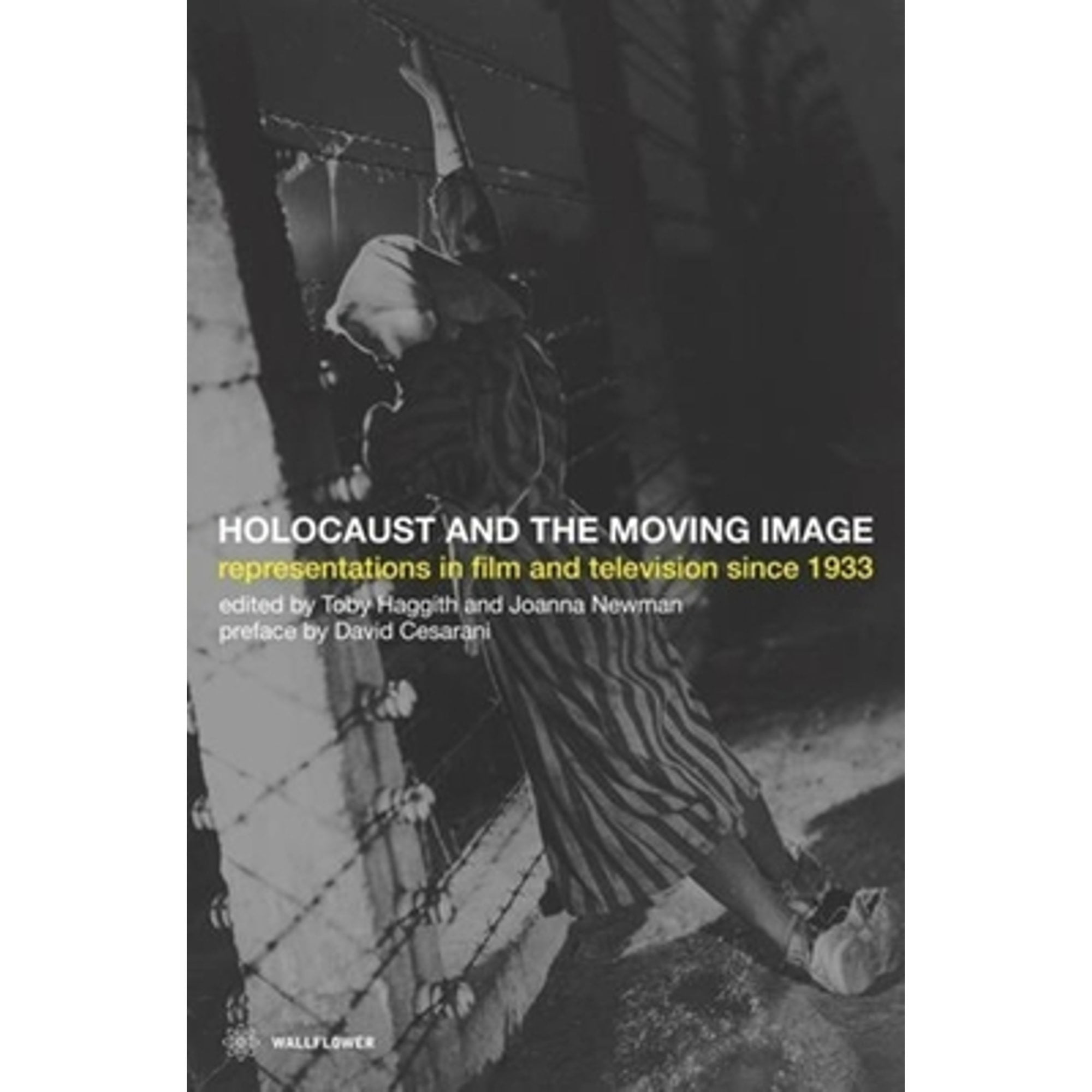 Pre-Owned The Holocaust and the Moving Image: Representations in Film ...
