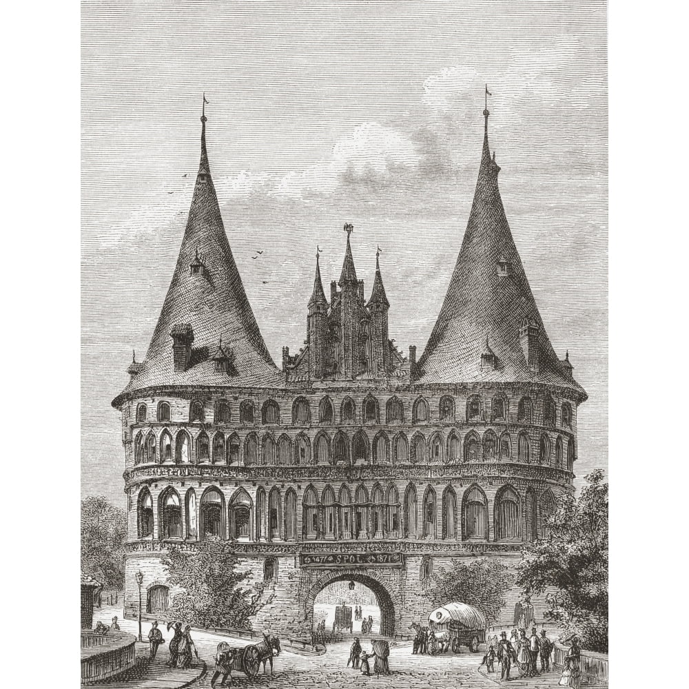 The Holsten Gate Lubeck Germany In The 19Th Century From Pictures From ...