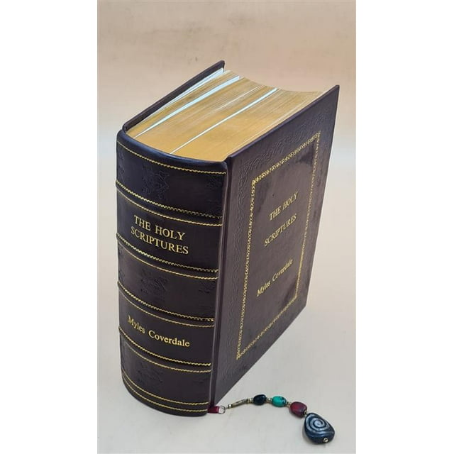 The Holy Scriptures: of the Olde and New Testament, (1847) (Premium ...