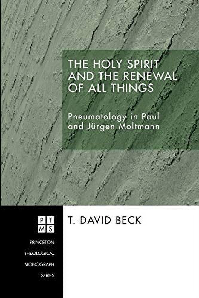 Pre-Owned The Holy Spirit and the Renewal of All Things: Pneumatology ...