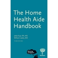 Home Health Aide Training Manual And Handbook (Paperback) - Walmart.com