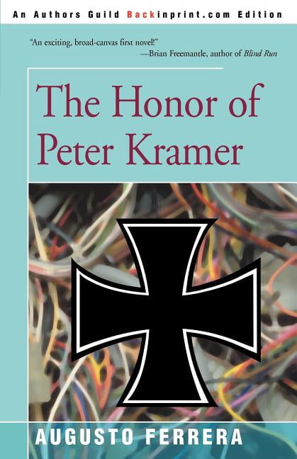 The Honor of Peter Kramer, (Paperback) - Walmart.com