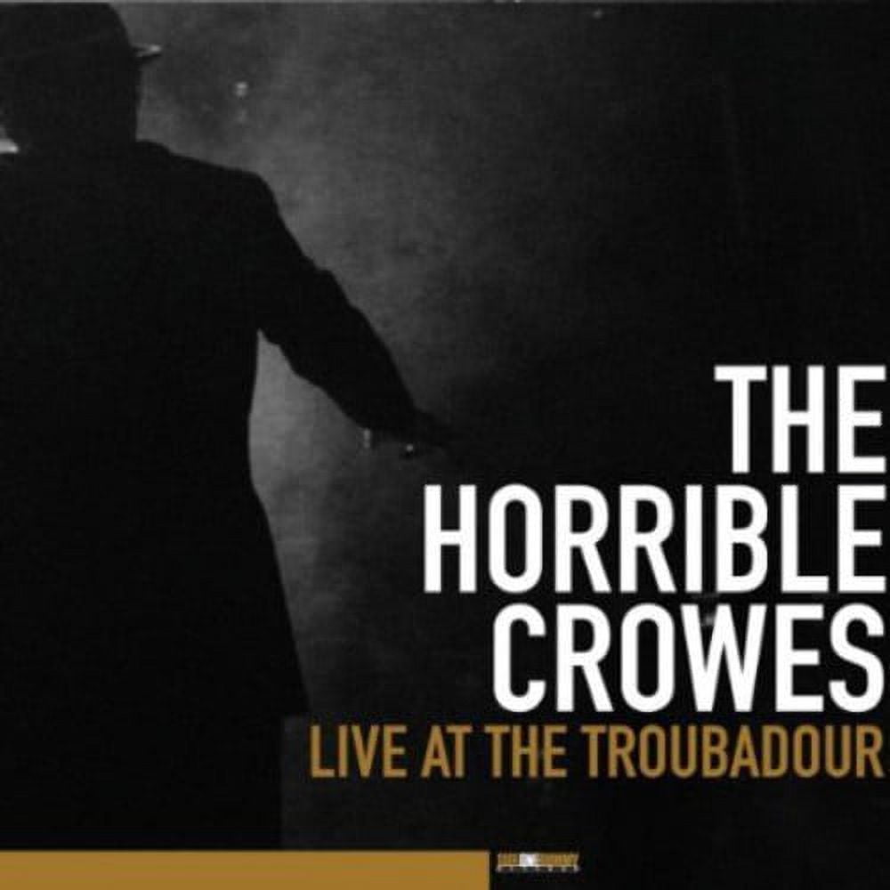 The Horrible Crowes - Live At The Troubadour - Music & Performance - CD ...