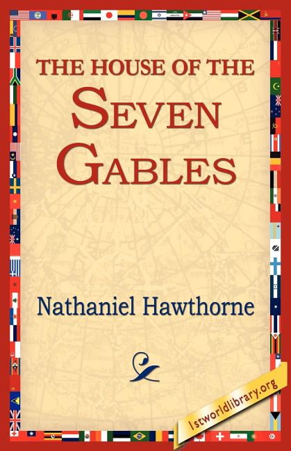 The House of the Seven Gables (Paperback) - Walmart.com
