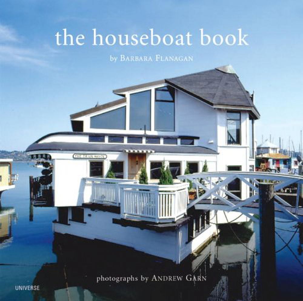 Pre-Owned The Houseboat Book (Paperback) 0789309890 9780789309891 ...
