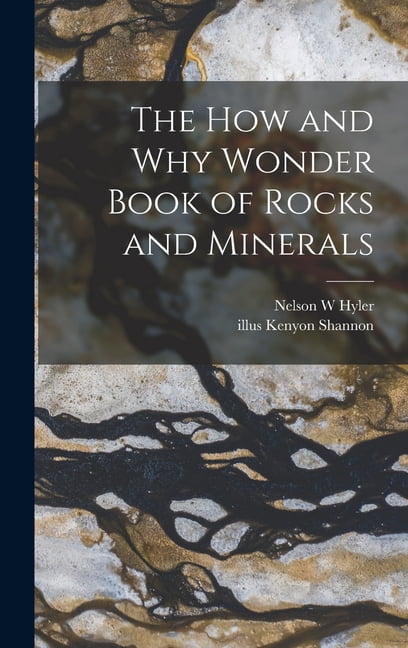 The How and Why Wonder Book of Rocks and Minerals, (Hardcover ...