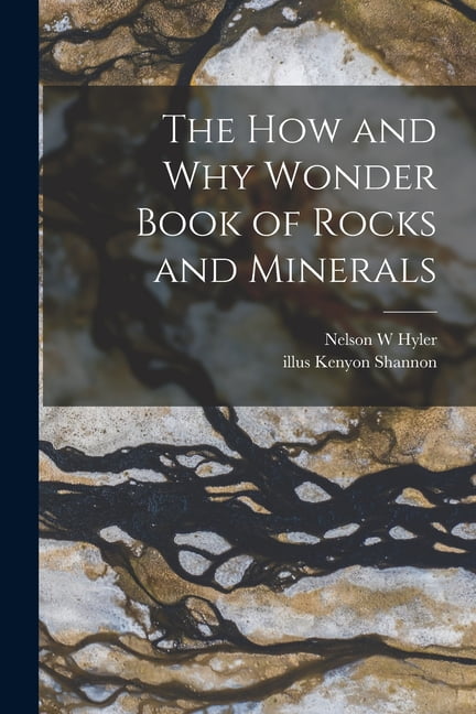 The How and Why Wonder Book of Rocks and Minerals, (Paperback ...