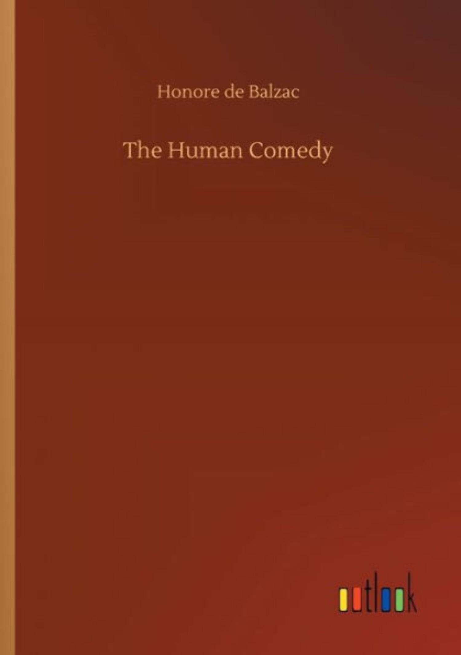 The Human Comedy - 9783734084782 - Walmart Business Supplies