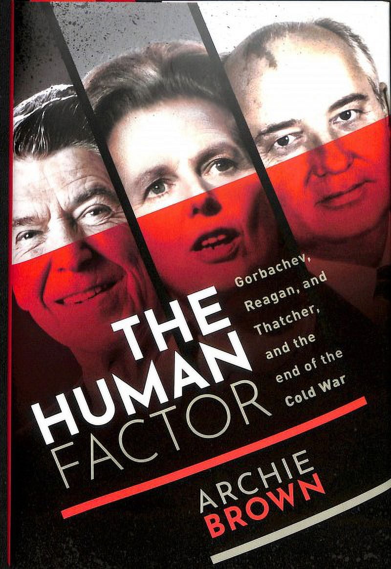 The Human Factor Archie Brown (Hardcover) - Walmart.com