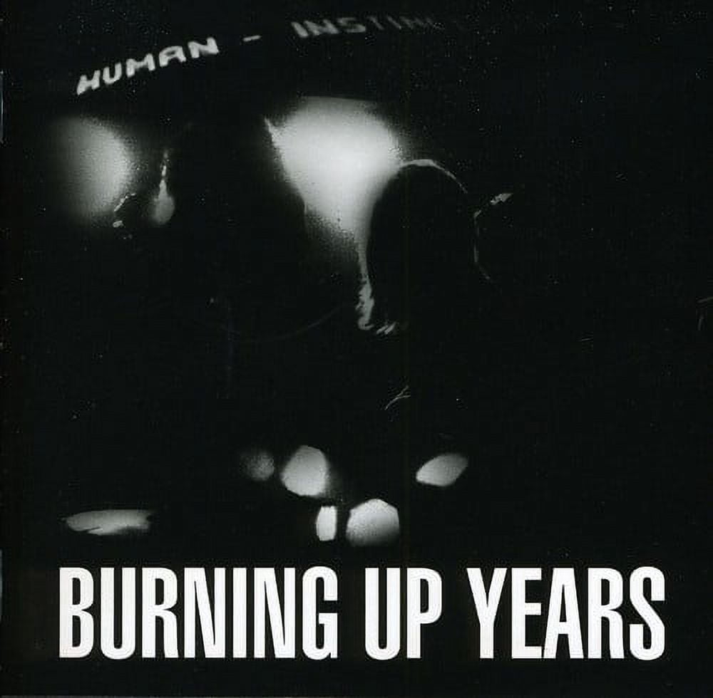 The Human Instinct - Burning Up Years - Music & Performance - CD - Walmart.com