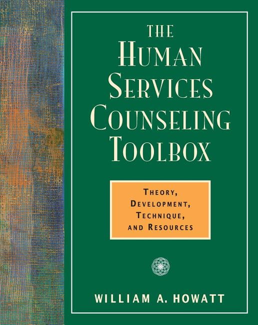 Field/Practicum/Internship: The Human Services Counseling Toolbox ...
