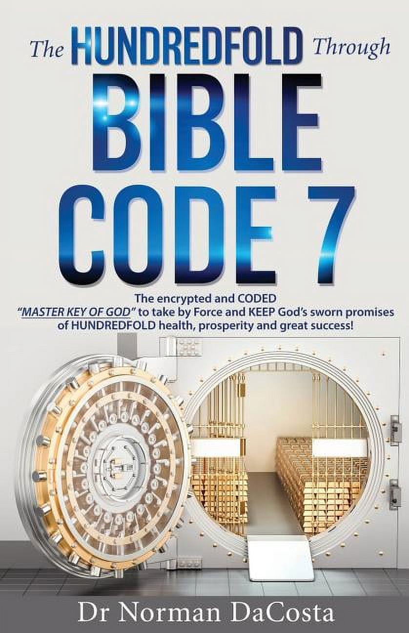 The Hundredfold Through Bible Code 7, (Paperback) - Walmart.com