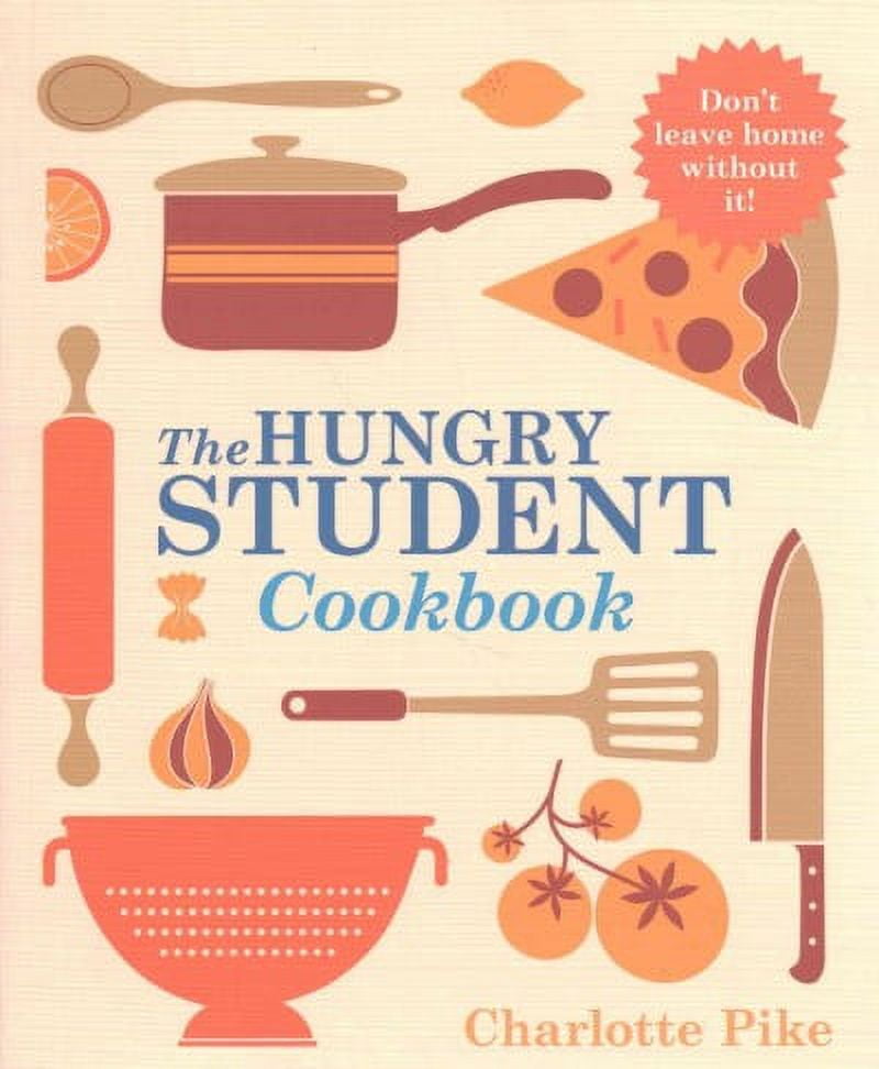 The Hungry Student Cookbook - Walmart.com