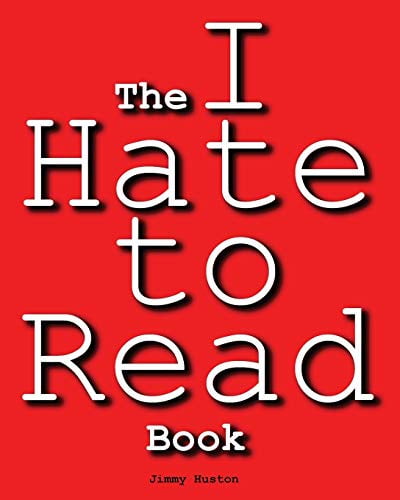 Pre-Owned The I Hate to Read Book (Paperback) 1970022124 9781970022124 ...