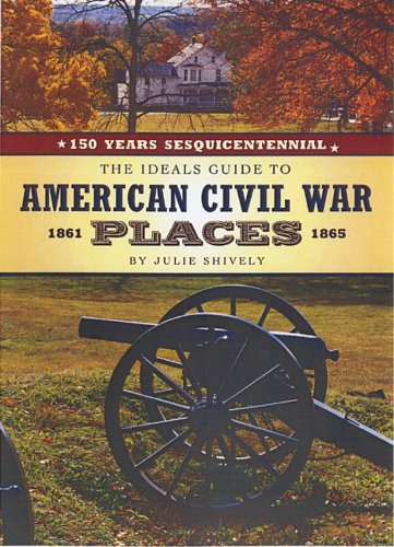 Pre-Owned The Ideals Guide to Civil War Places (Paperback) 0824959132 ...