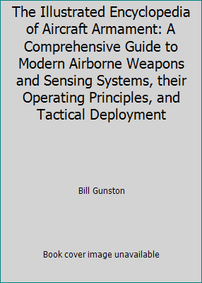 Pre-Owned Illus Ency of Aircraft Armamen (Hardcover) 0517566079 ...