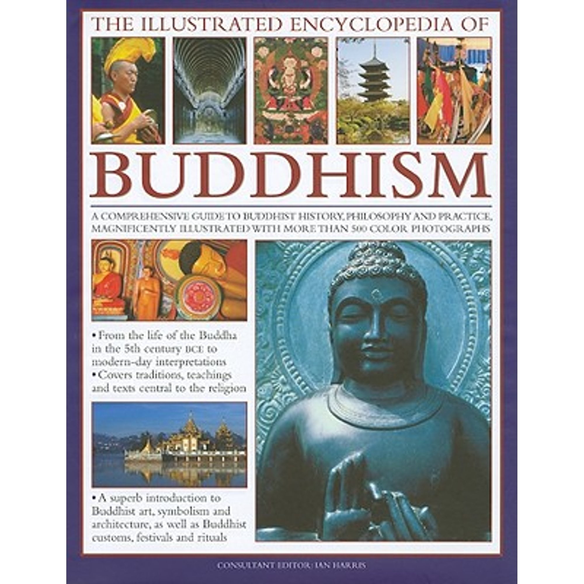 Pre-Owned The Illustrated Encyclopedia of Buddhism: A Comprehensive ...
