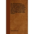 The Illustrated Horse Management - Containing Descriptive Remarks Upon ...