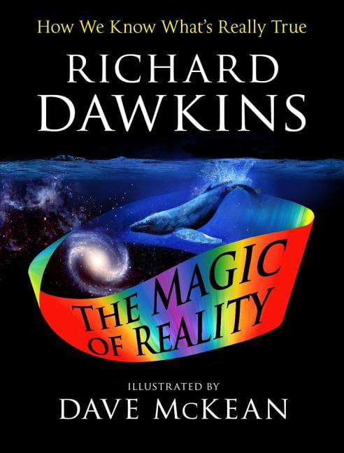 The Magic of Reality: How We Know What's Really True, (Paperback ...