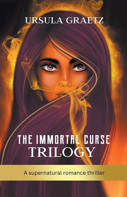 The Immortal Curse Trilogy (Paperback) - Walmart.com