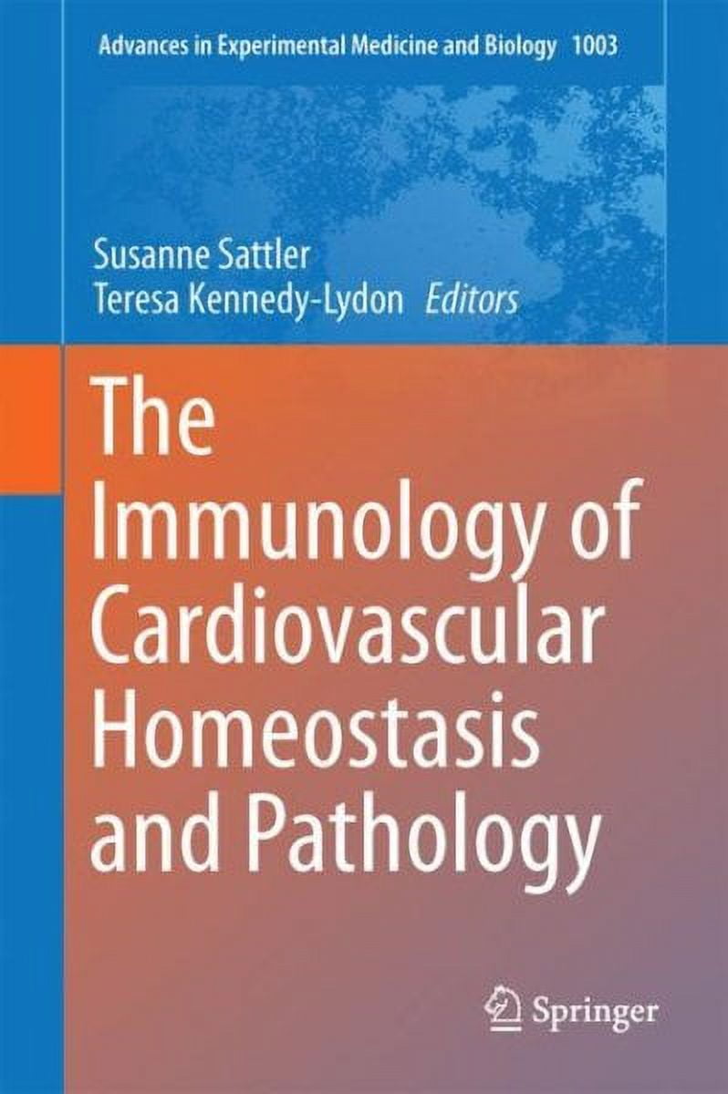 The Immunology of Cardiovascular Homeostasis and Pathology - Walmart.com