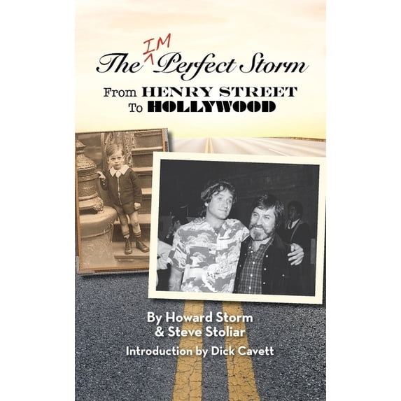 The Imperfect Storm: From Henry Street to Hollywood (hardback ...