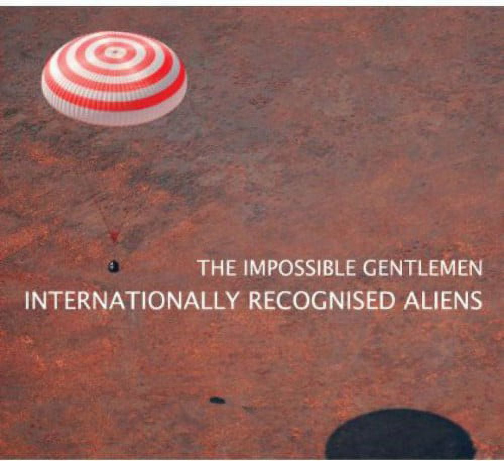 The Impossible Gentlemen - Internationally Recognised Aliens - Jazz ...