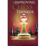 Move First, Think Later : Sense and Nonsense in Improving Your Chess ...
