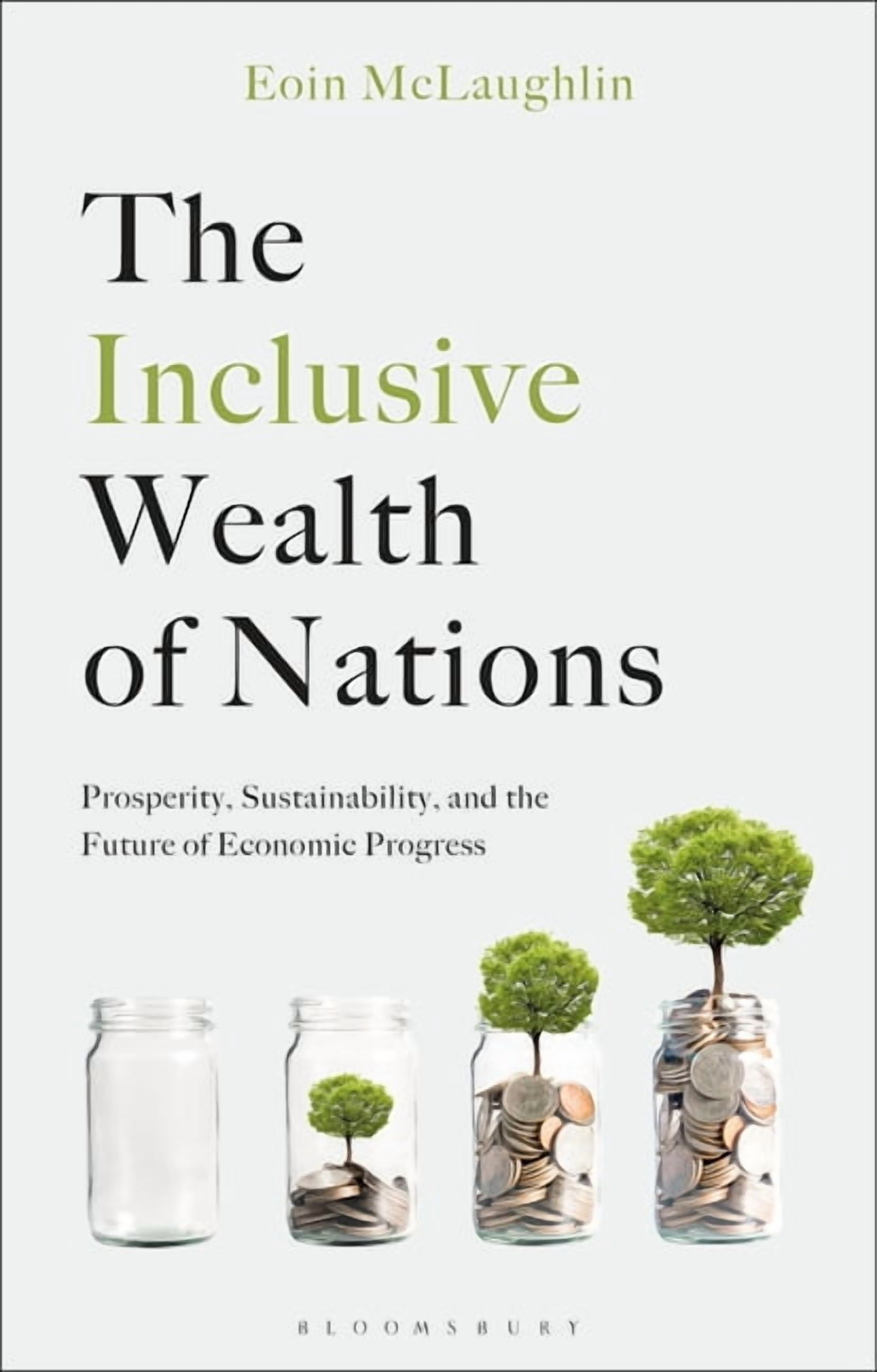 The Inclusive Wealth of Nations: Prosperity, Sustainability, and the ...