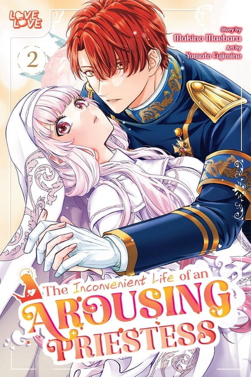 The Inconvenient Life of an Arousing Priestess, Volume 2, (Paperback ...