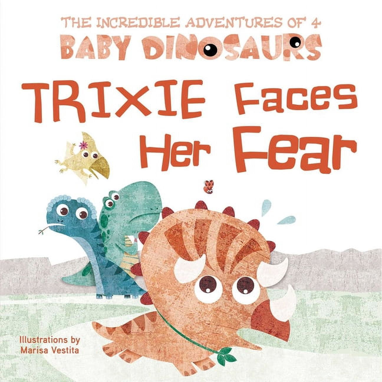 The Incredible Adventures of 4 Baby Dinosaurs: Trixie Faces Her Fear ...