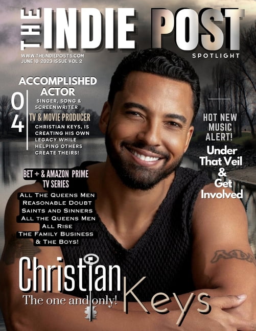 The Indie Post Christian Keyes June 10, 2023 Issue Vol 2 (Paperback) by ...