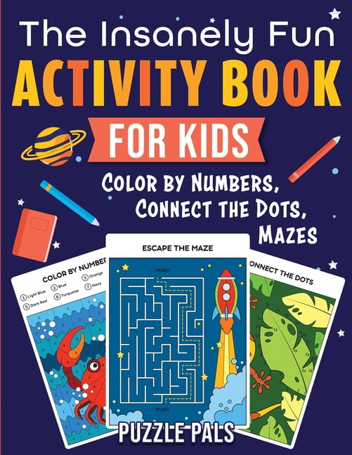 The Insanely Fun Activity Book The Insanely Fun Activity Book For Kids ...