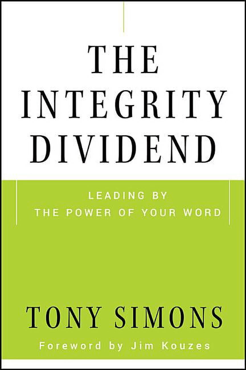 The Integrity Dividend, (Hardcover) - Walmart Business Supplies