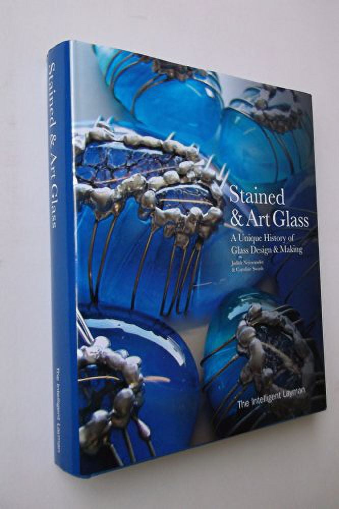 Pre-Owned The Intelligent Layman's Book of Stained and Art Glass: A ...