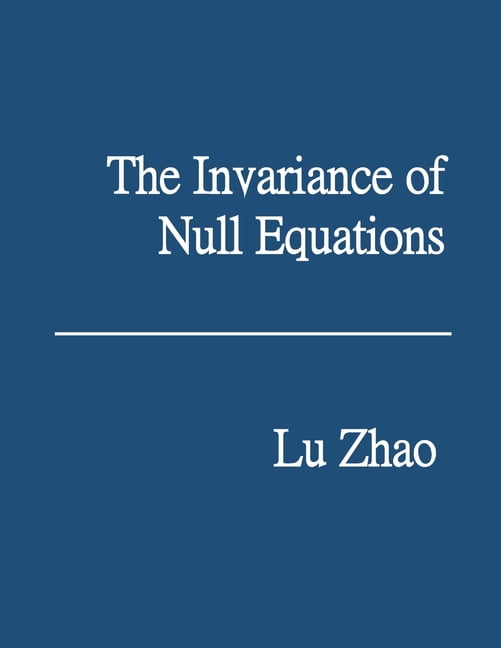 The Invariance of Null Equations, (Paperback) - Walmart Business Supplies