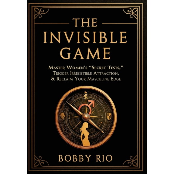 The Invisible Game: Master Women's "Secret Tests", Trigger Irresistible ...