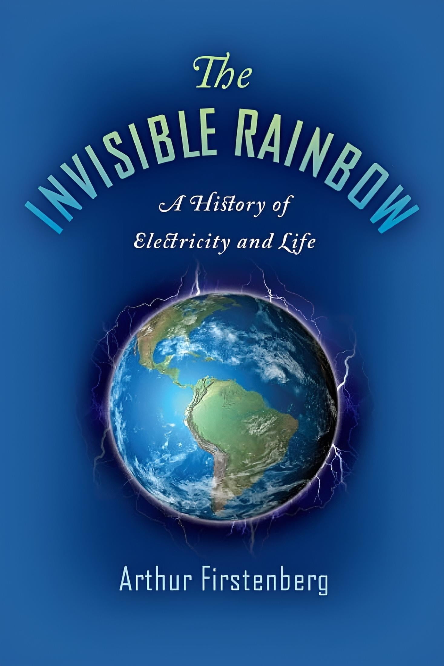 The Invisible Rainbow (Paperback) - Walmart.com