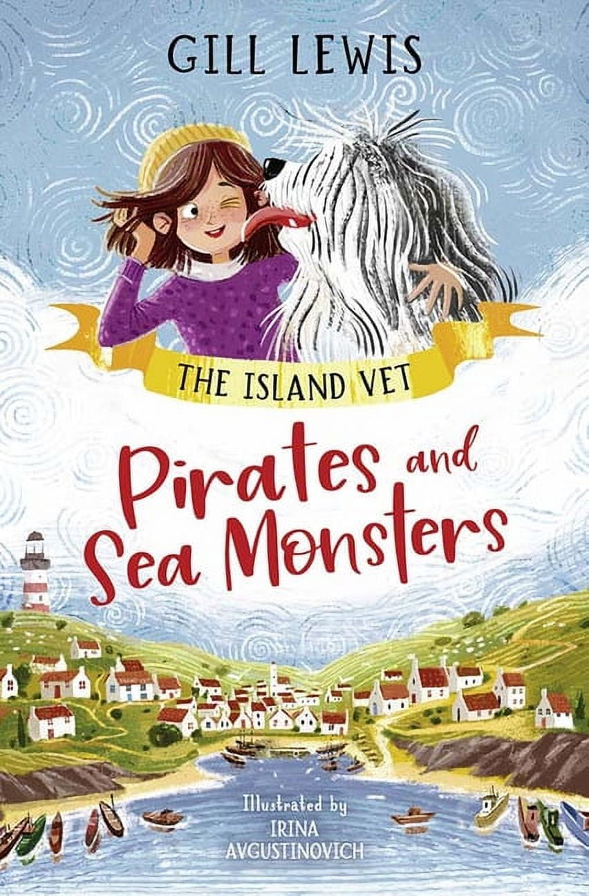 The Island Vet Pirates and Sea Monsters: The Island Vet Book 1 Volume 1 ...