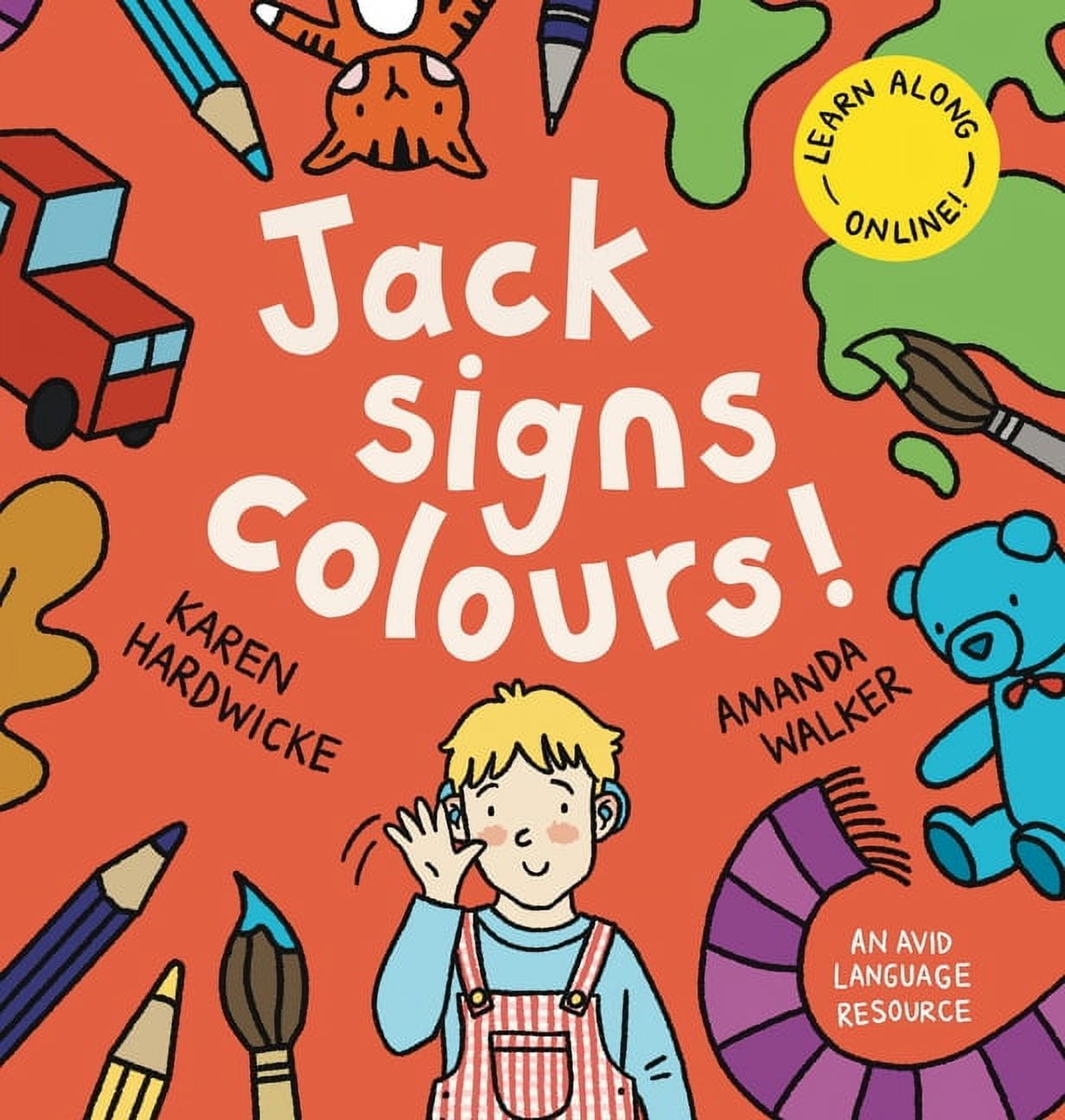 The Jack Signs! Jack Signs COLOURS!: A gentle family tale of discovery ...