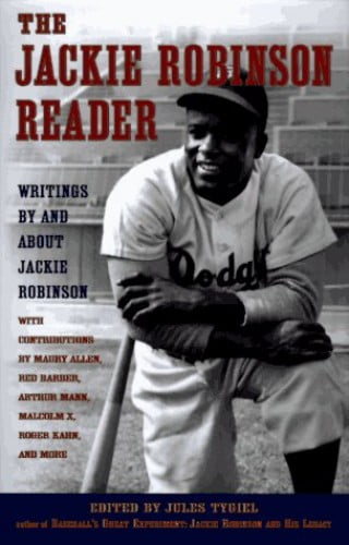 Pre-Owned The Jackie Robinson Reader: Perspectives on an American Hero ...