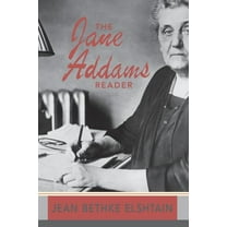 The Jane Addams Reader (Paperback) - Walmart.com