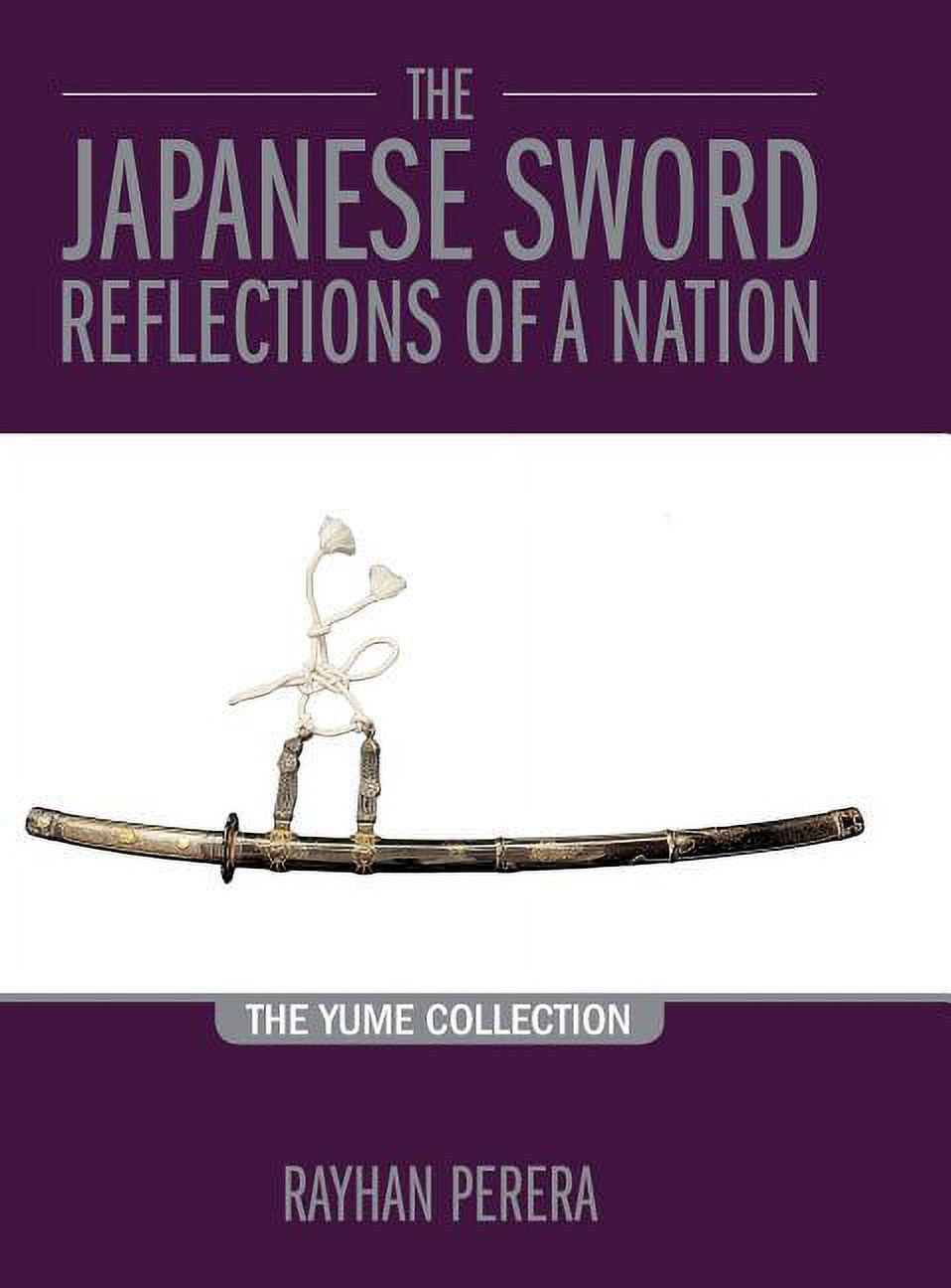 The Japanese Sword - Reflections of a Nation (Hardcover) - Walmart.com