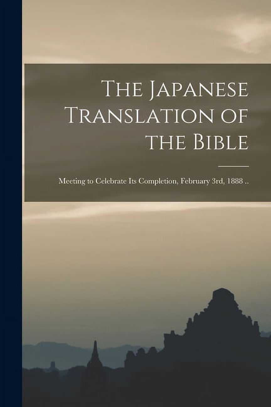 The Japanese Translation of the Bible (Paperback) - Walmart.com