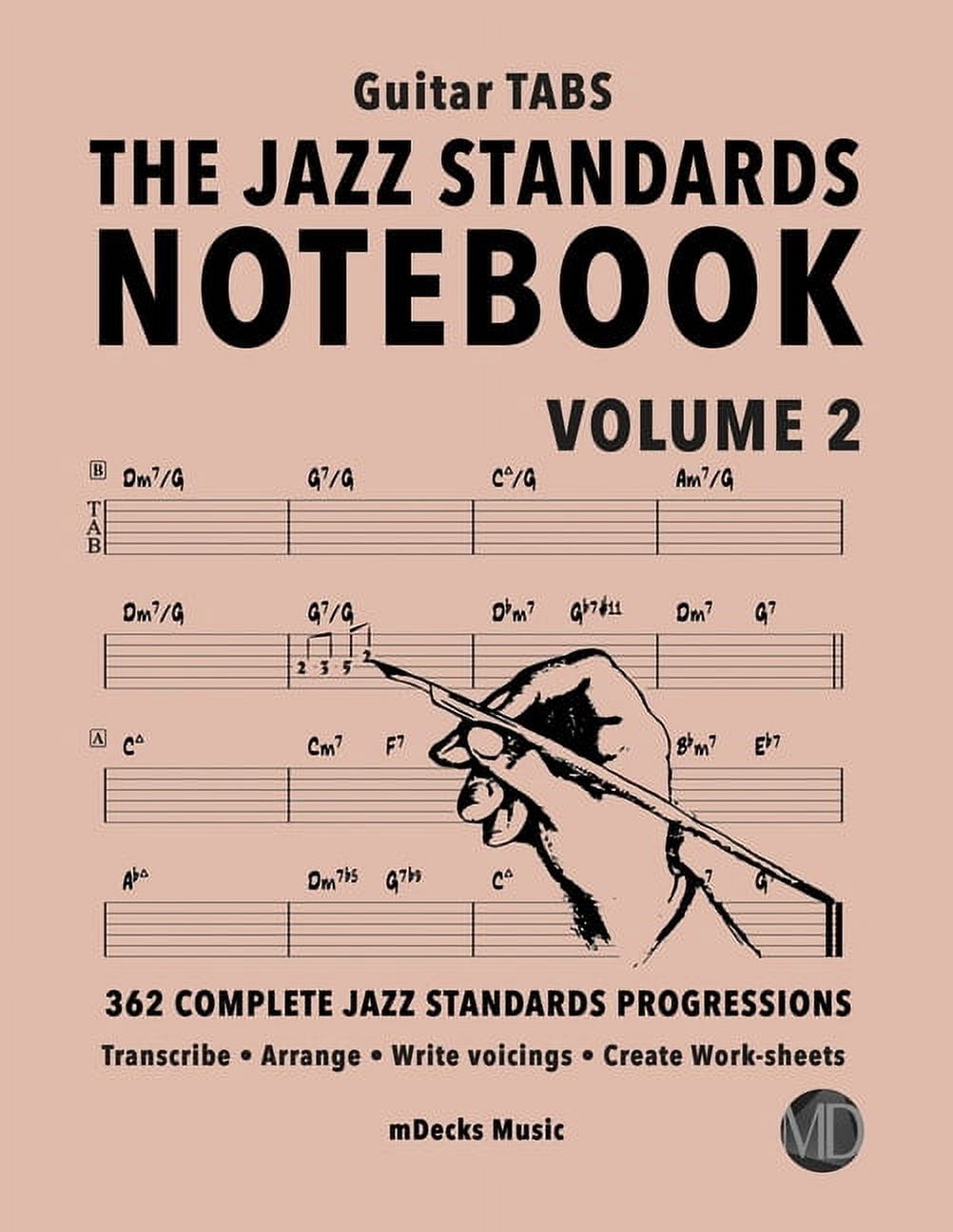 The Jazz Standards Progressions Workbooks: The Jazz Standards Notebook ...