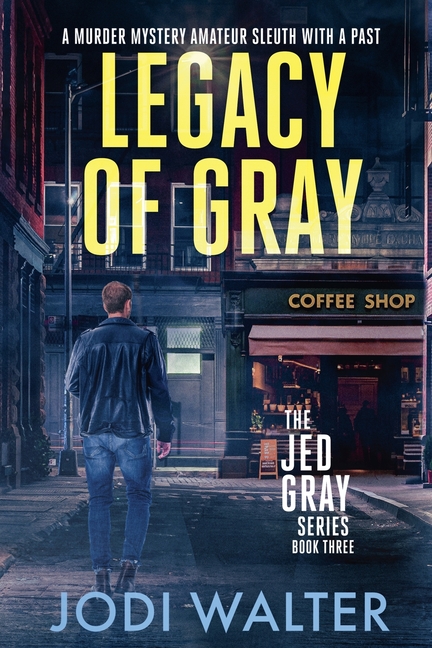The Jed Gray Legacy of Gray, Book 3, (Paperback) - Walmart.com