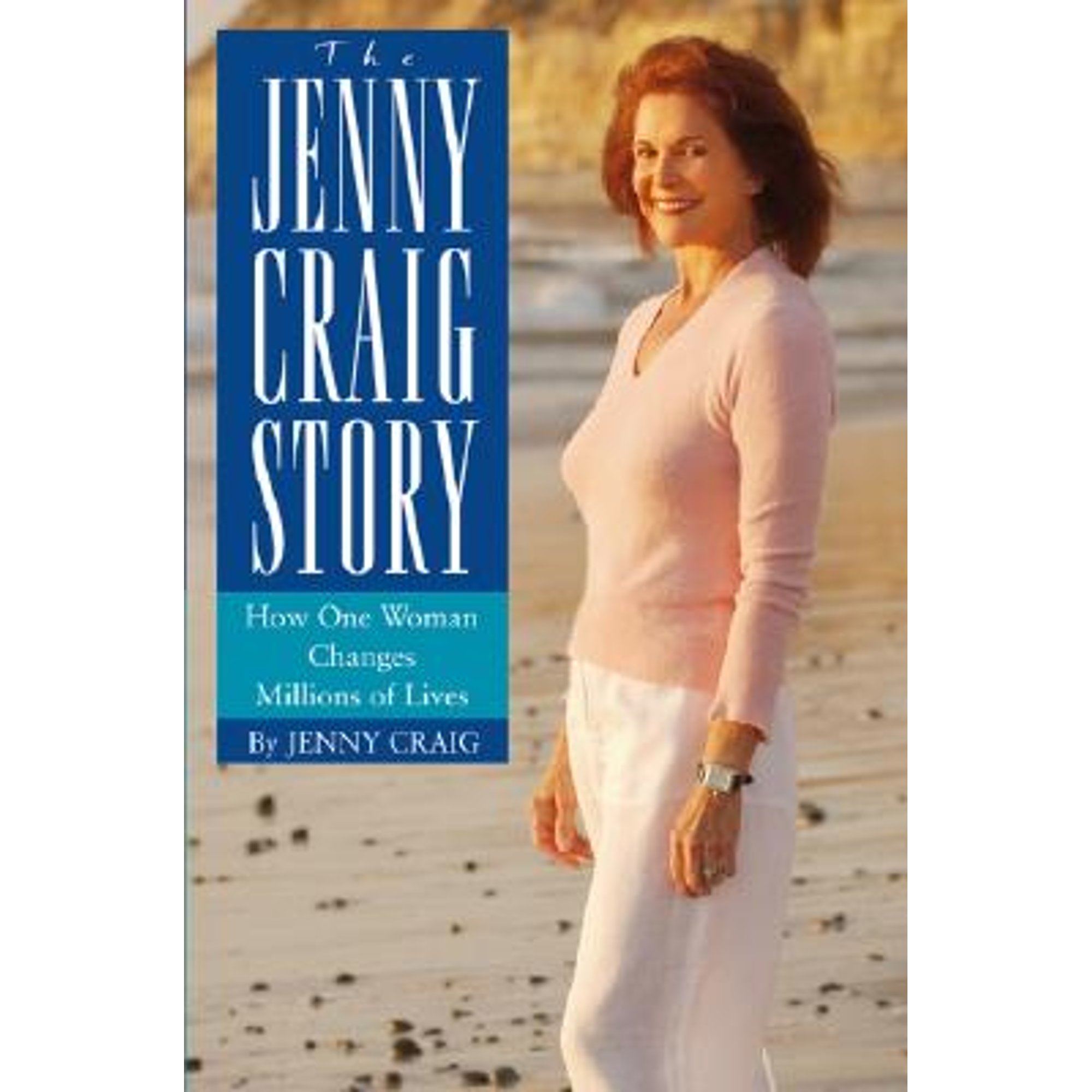 The Jenny Craig Story: How One Woman Changes Millions of Lives - Craig ...