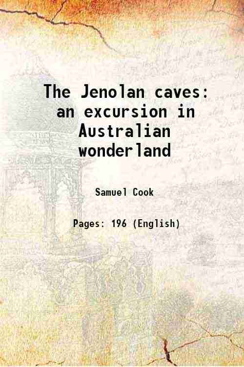 The Jenolan caves: an excursion in Australian wonderland 1889 - Walmart.com